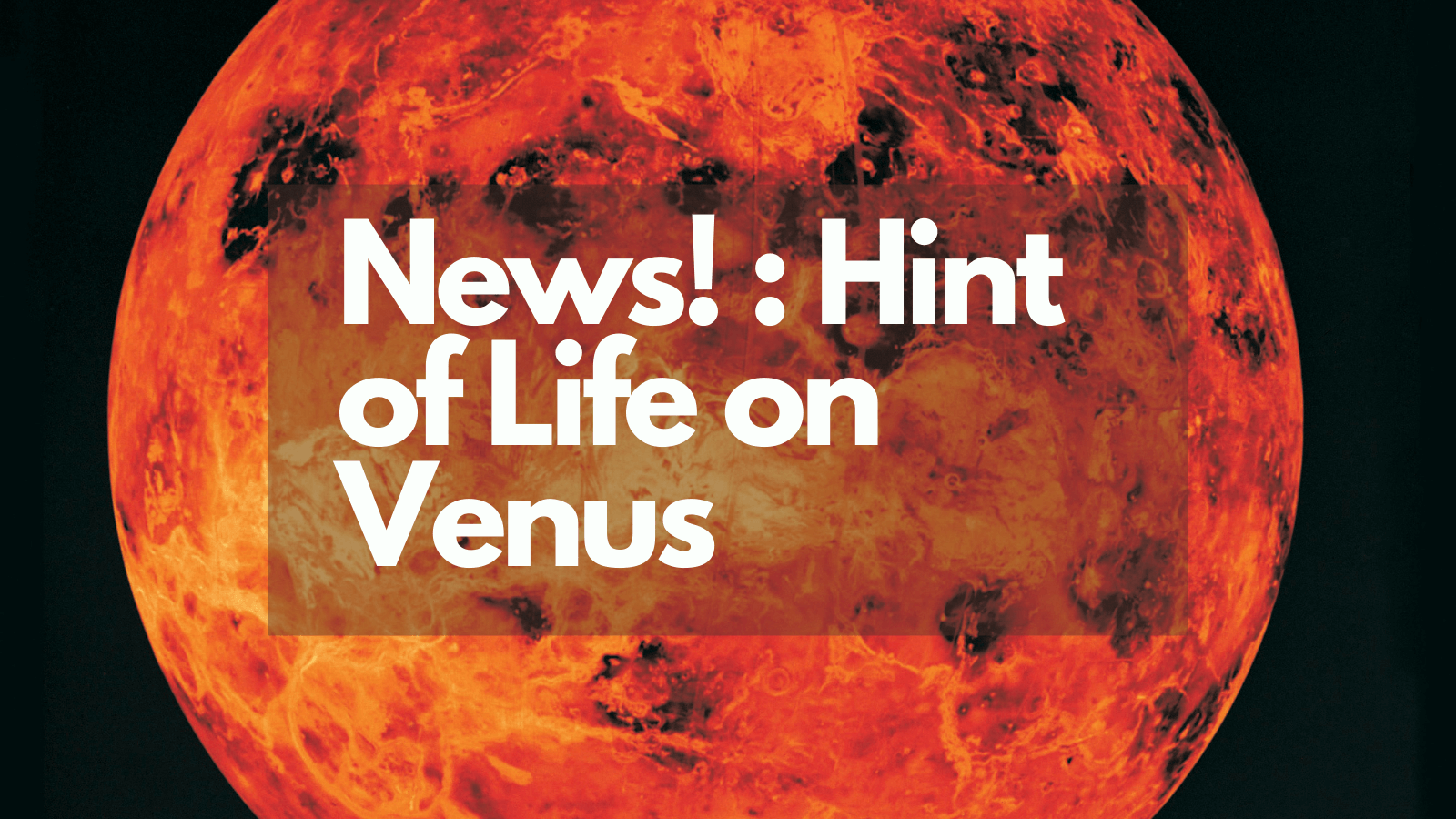 The hint of life on Venus! - Edge Of Space
